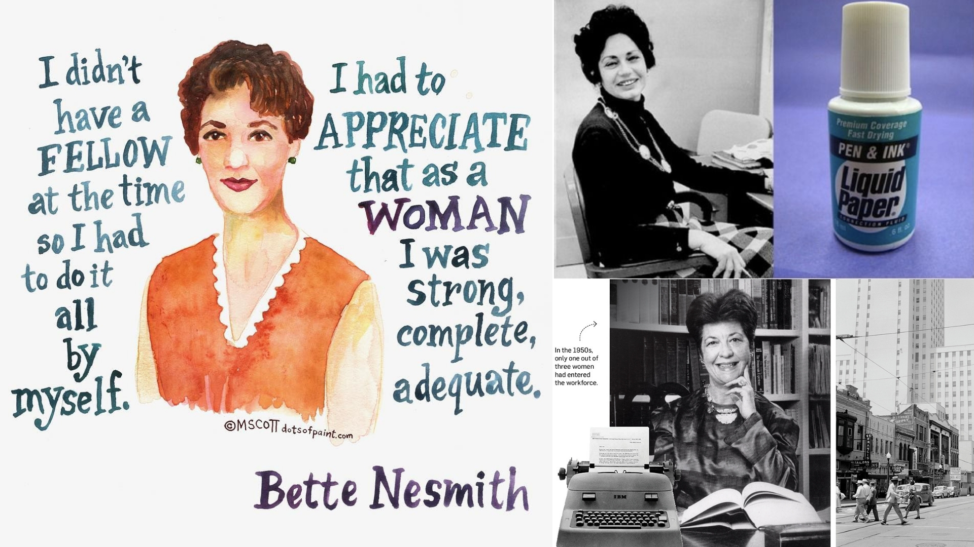 Bette Nesmith Graham (invented whiteout)- WoW – Clumsy in Korea