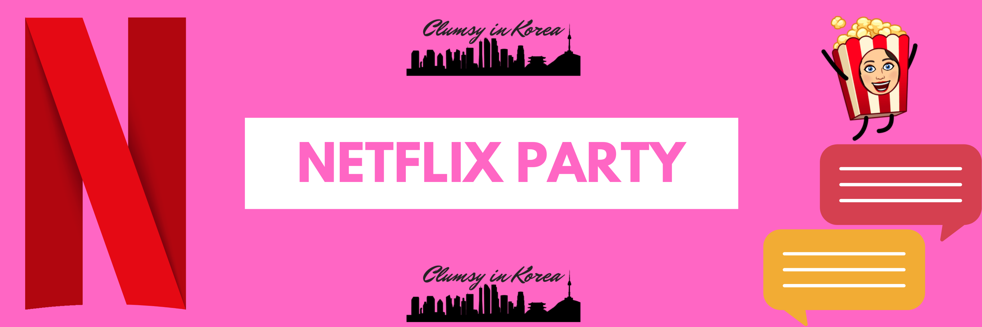 How to have a Netflix Party with friends – Clumsy in Korea
